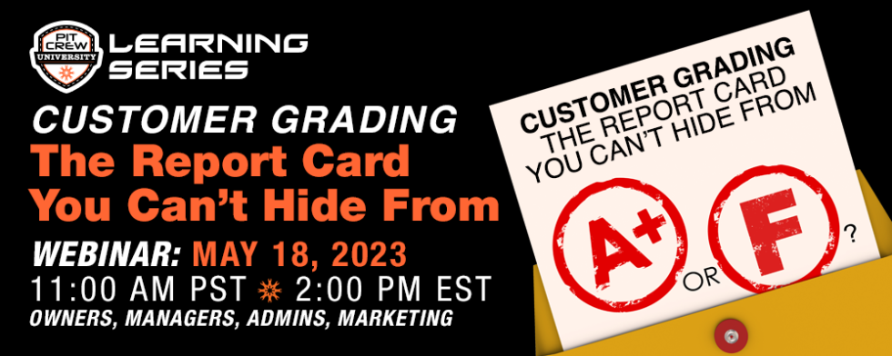 Customer Grading: The Report Card You Can’t Hide From! | Pit Crew Marketing